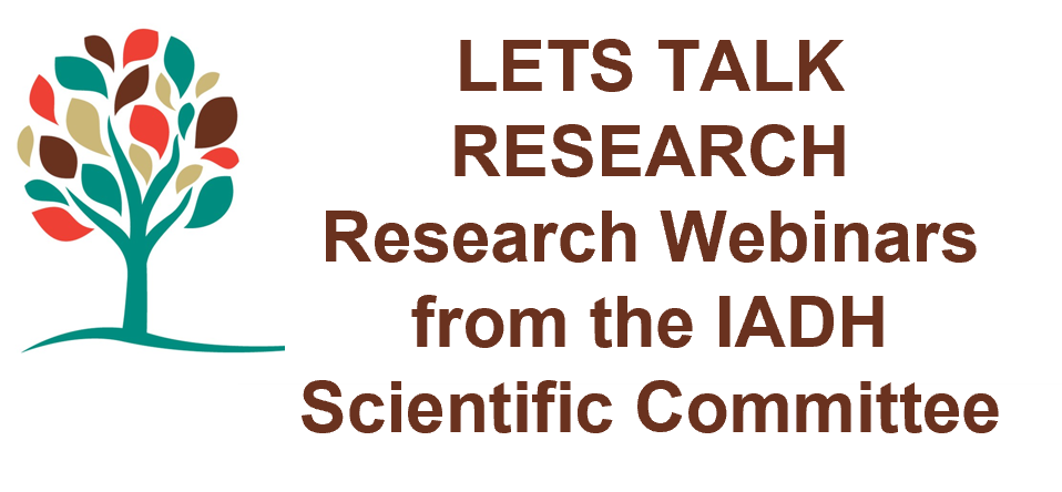 IADH Lets Talk Research Webinar Series - iADH